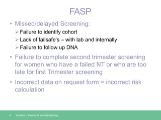 5 Incidents themes; shared learning – Michelle Onslow | PPT