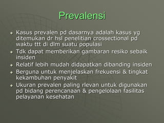 5_Insiden dan Prevalens.ppt