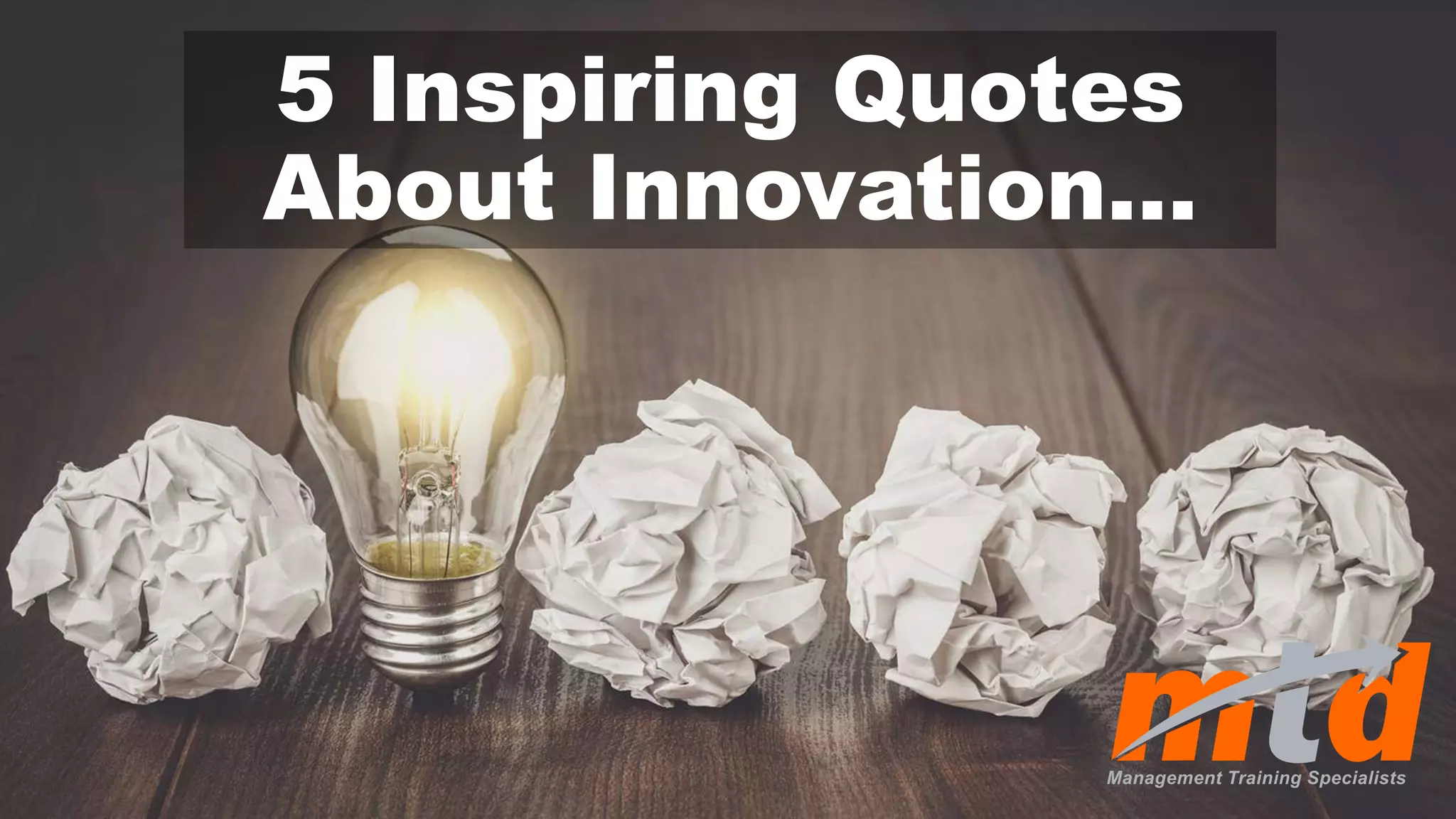 5 Inspiring Quotes About Innovation | PPTX