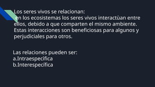 LAS CINCO INTERACCIONES EN LOS ECOSISTEMAS.pptx