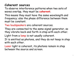5 interference and diffraction | PPTX