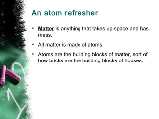 Elements and Atoms | PPT