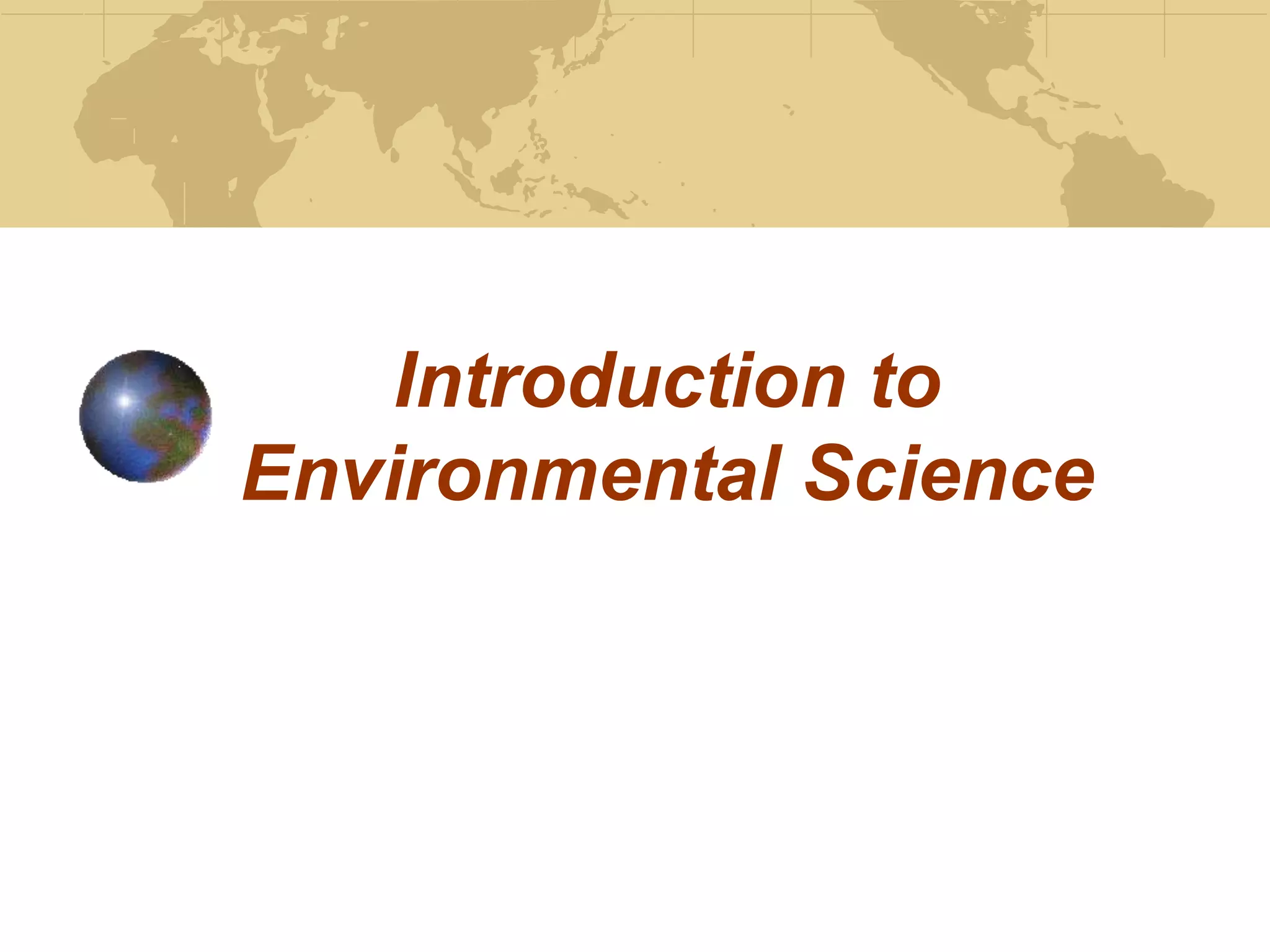 intro to environmental science | PPTX