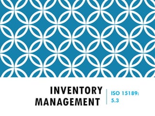 5 INVENTORY MANAGEMENT QMS.pptx
