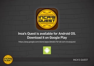 5 Presentation of mobile games for social competence - Inca Quest ...