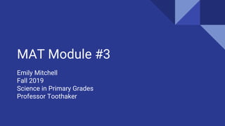Mat module #3 mitchell | PPT