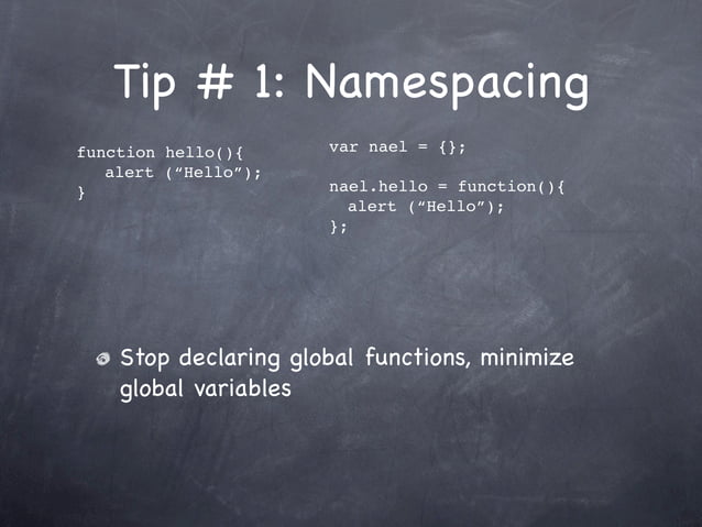 5 Tips for Writing Better JavaScript | PPT