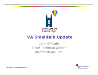 VA Smalltalk Update ESUG2014 | PDF