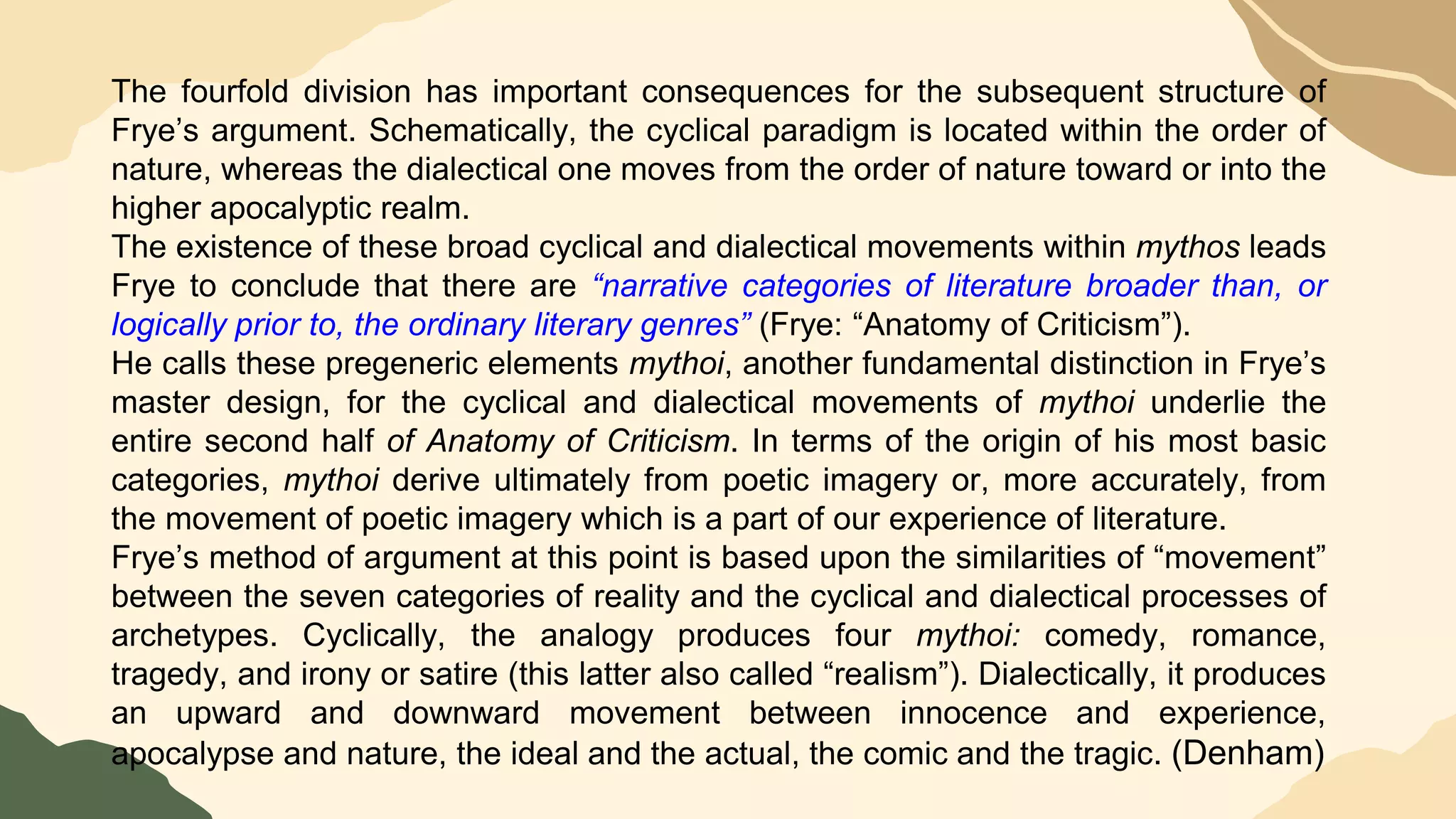 The_Cyclical_Pattern_of_the_Four_Mythos_of_Northrop_Frye_.pptx