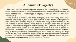 The_Cyclical_Pattern_of_the_Four_Mythos_of_Northrop_Frye_.pptx