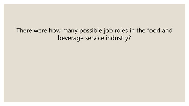 TLE JOB ROLES FOOD AND BEVERAGE SERVICE | PPTX | Bars & Restaurants ...
