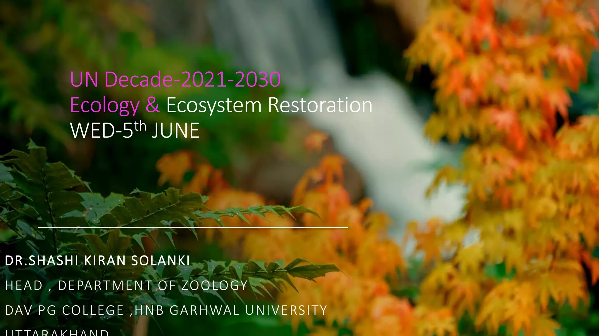 ecology and ecosystem restoration | PPTX