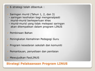 PROGRAM LINUS SEKOLAH RENDAH THP 1 .pptx