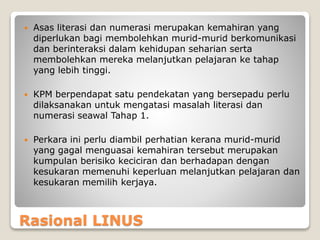 PROGRAM LINUS SEKOLAH RENDAH THP 1 .pptx