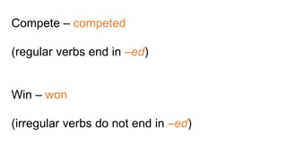 Year 5 slides teaching about simple past verbs rule and example | PPTX