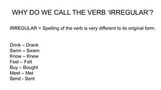 Year 5 slides teaching about simple past verbs rule and example | PPTX