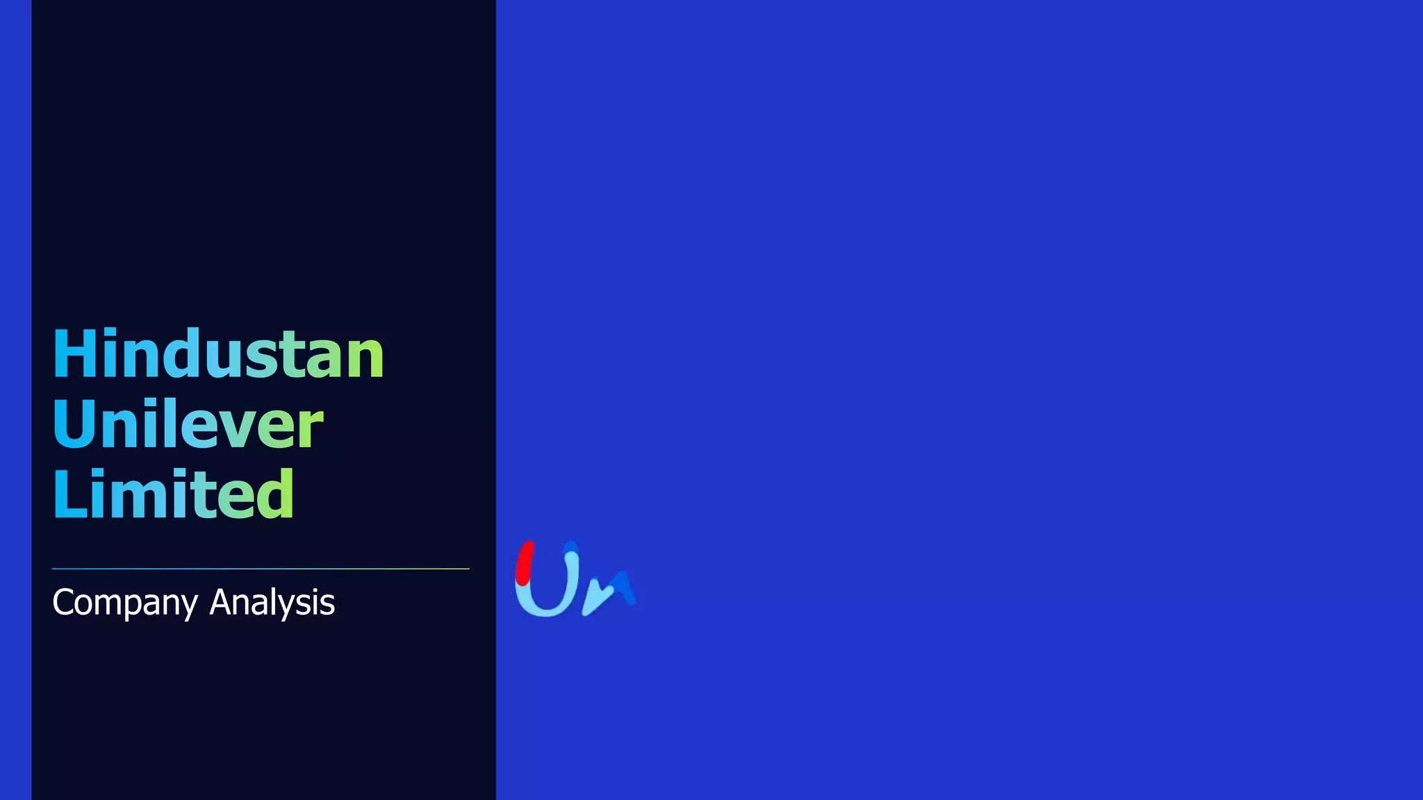 Hindustan Unilever Limited (HUL) - Company Analysis | PPTX