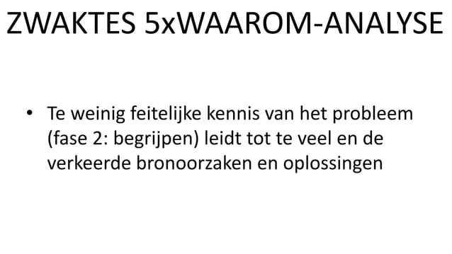 5 keer Waarom slideshare.pptx