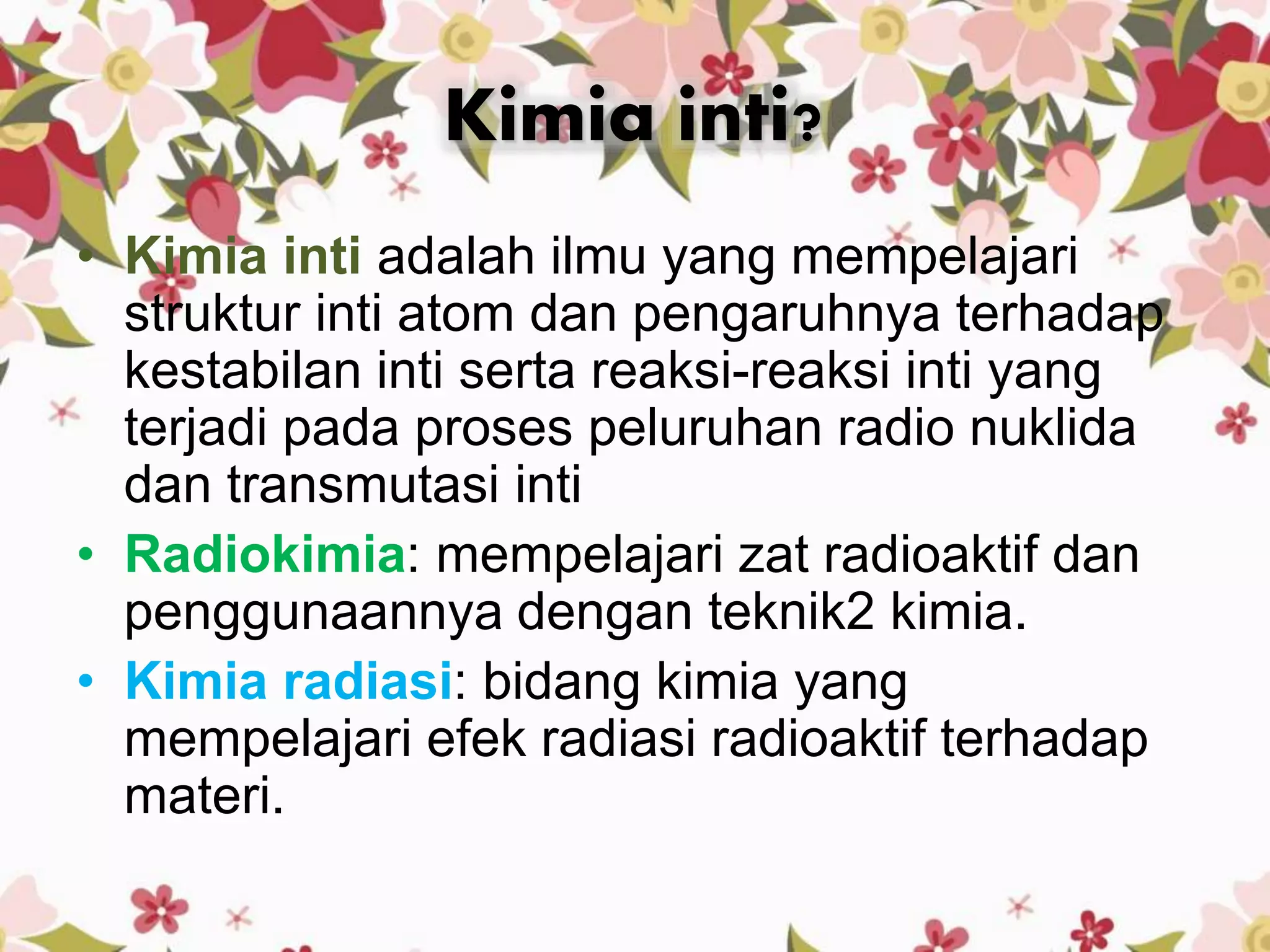 5 kel 5 kimia inti dan radio kimia | PPTX