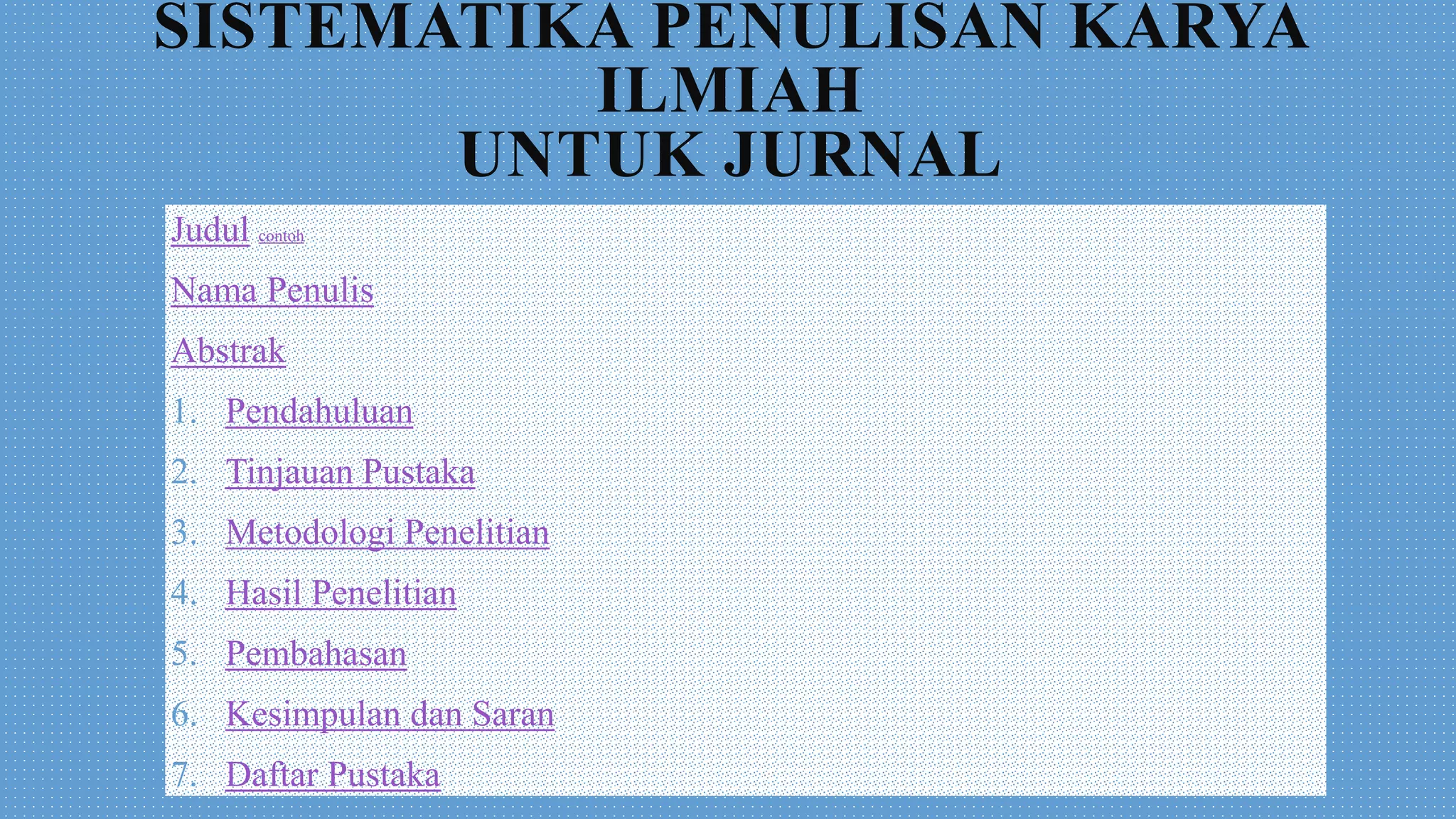 5_KERANGKA PENULISAN KARYA ILMIAH.pptx