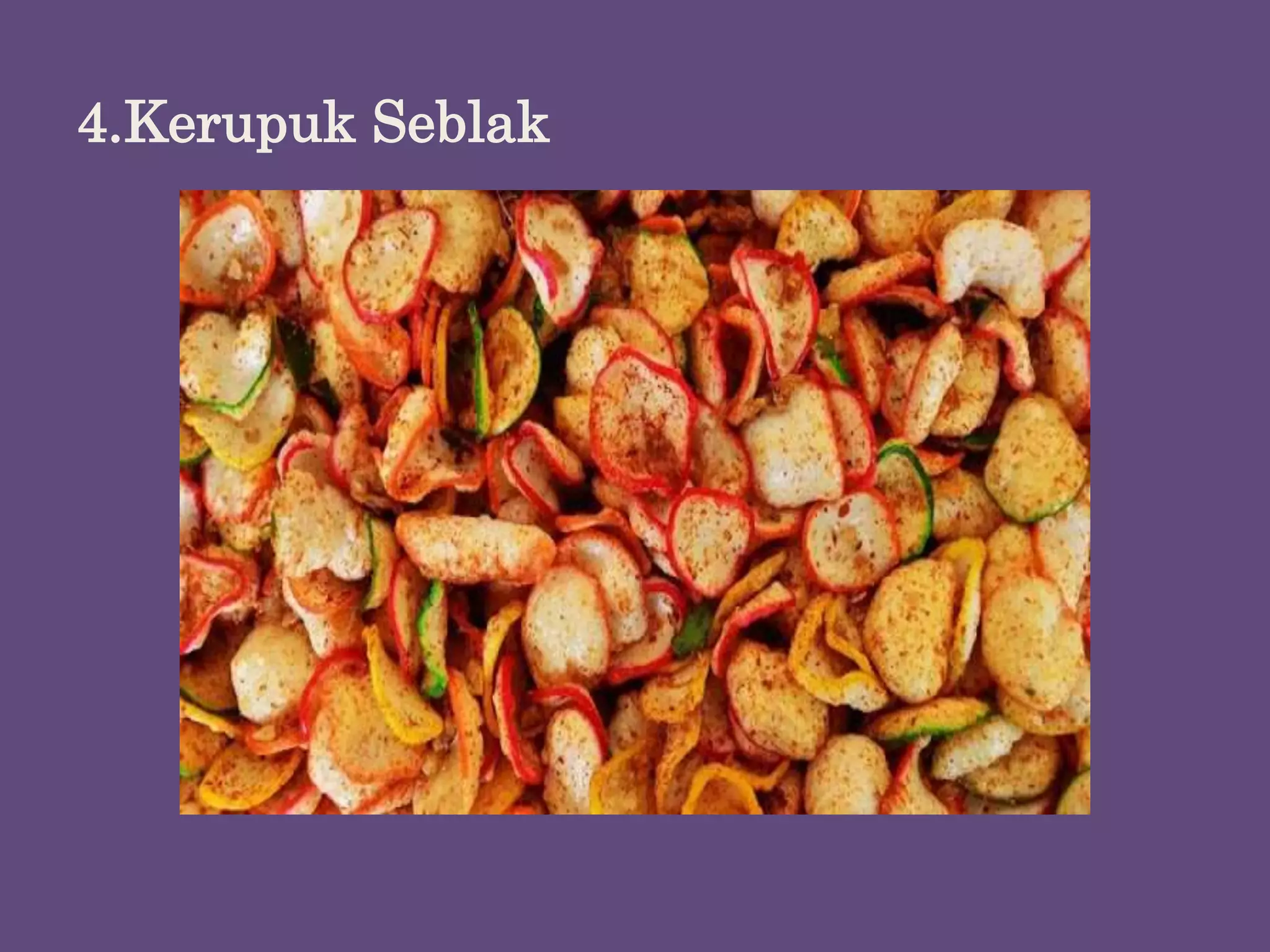 5 kerupuk khas dari karawang | PPTX