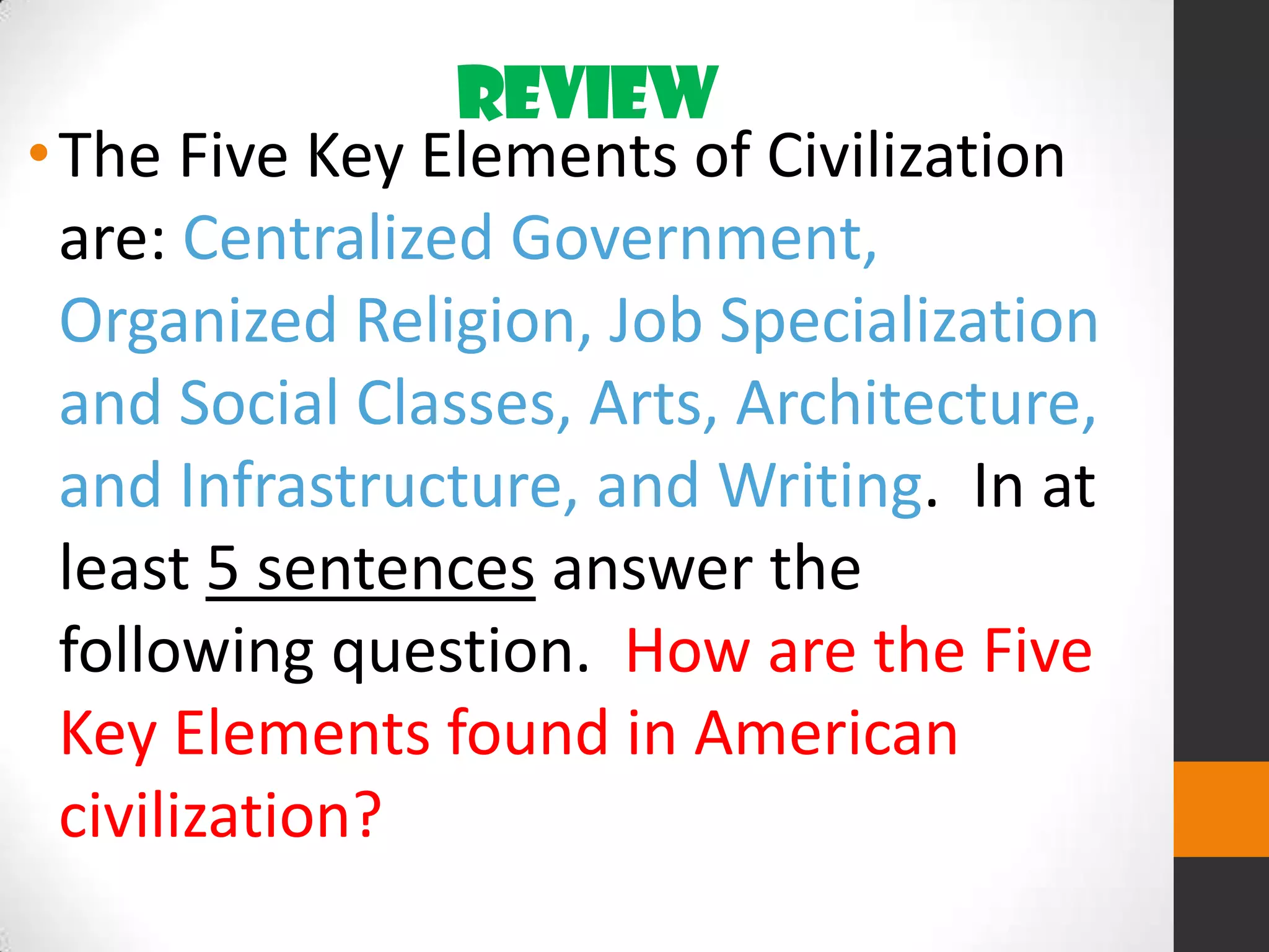5 key elements of civilization | PPTX