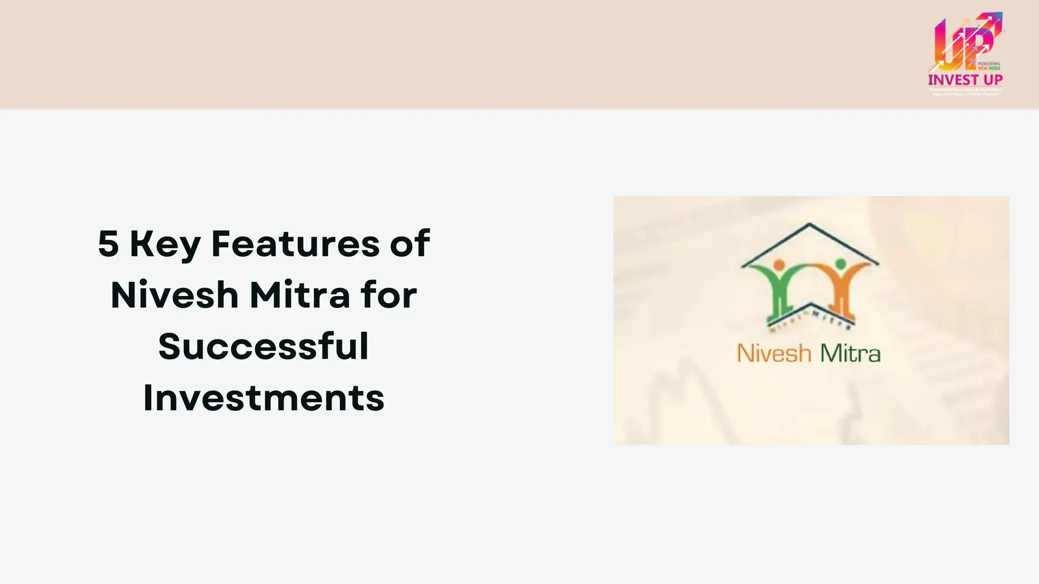 5 Key Features of Nivesh Mitra for Successful Investments | PDF