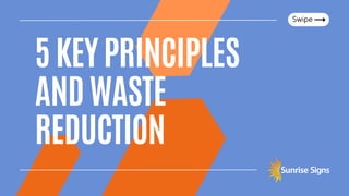 5 Key Principles and Waste Reduction.pdf