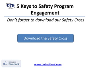 5 keys to safety program engagement | PPTX