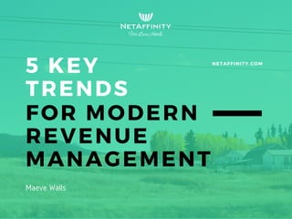 5 Key Trends for Modern Revenue Management | PPT