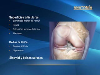 Exploracion Semiologica de la aarticulacion de la rodilla | PPTX