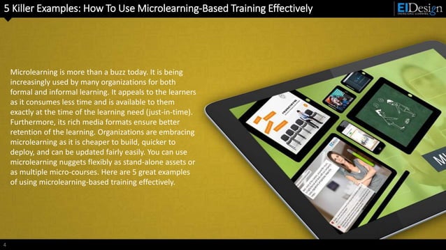 5 Killer Examples : How to Use Microlearning Based Training Effectively - EI Design | PPT