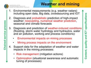 Probabilistic weather forecasts for risk management of extreme events ...