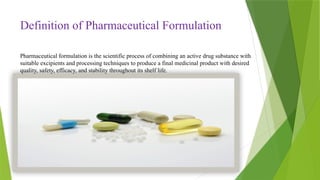 FORMULATION AND DEVELOPMENT(PHARMACY).pptx