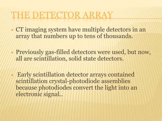 5lab components of ct scanner | PPTX
