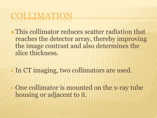 5lab components of ct scanner | PPTX