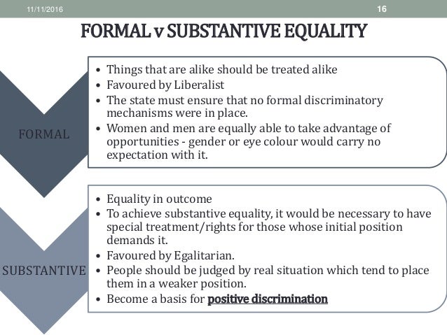 😂 Formal and substantive equality. Substantive Equality. 2019-02-04