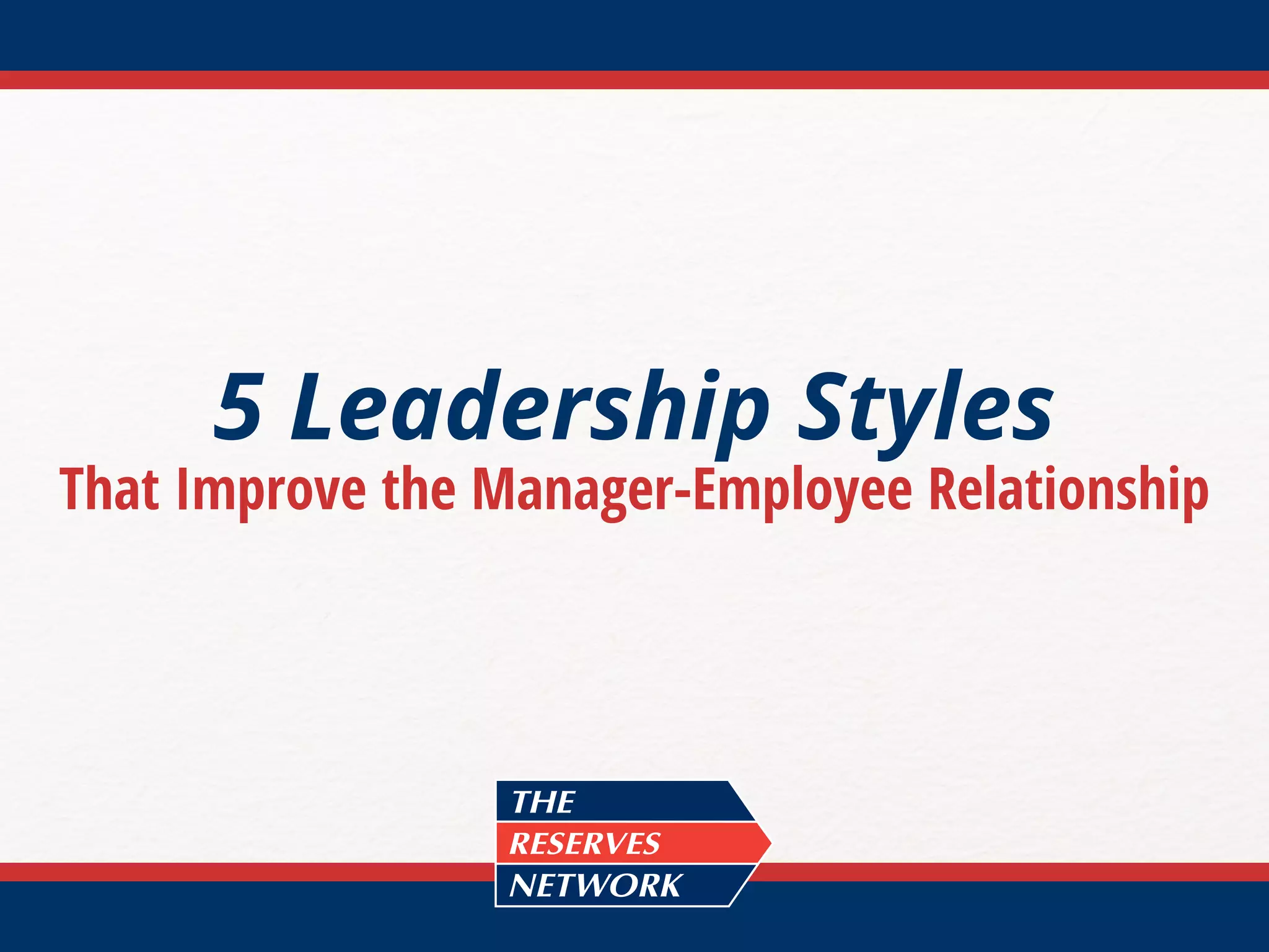 5 leadership Styles | PPT