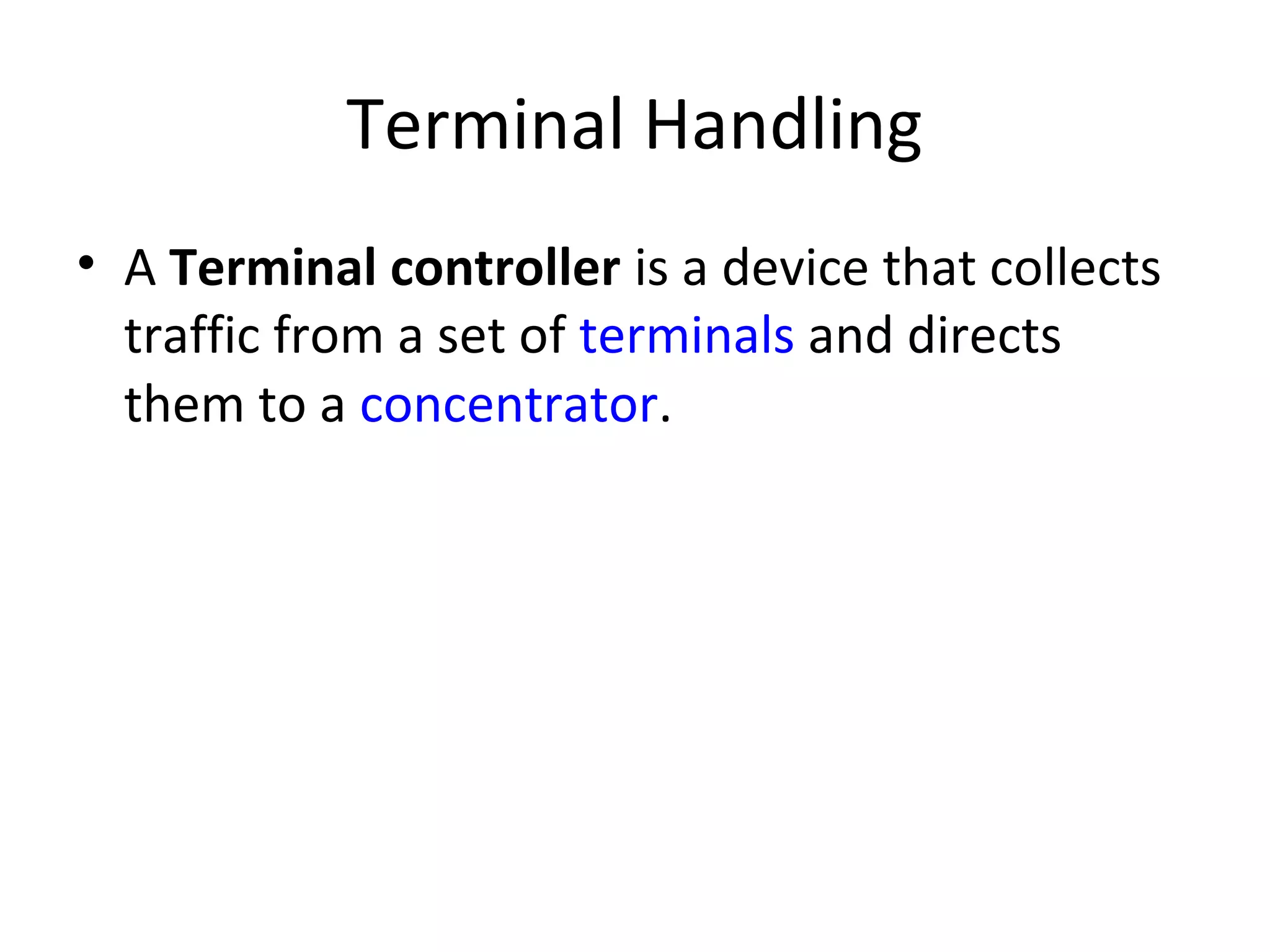 Topic:Terminal handling & polling | PPT