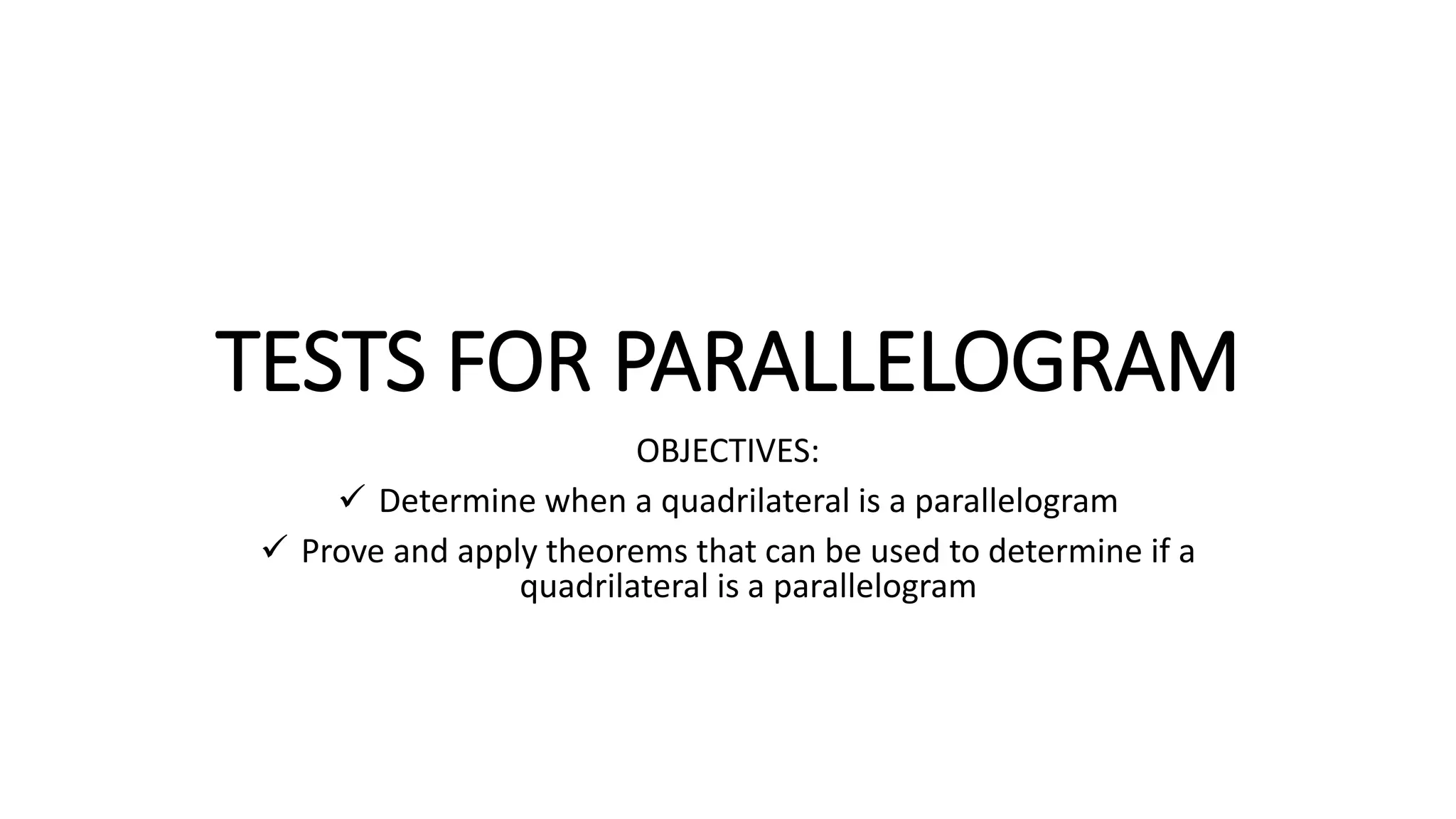 5 lesson 1 properties of parallelogram and lesson 2 tests of ...