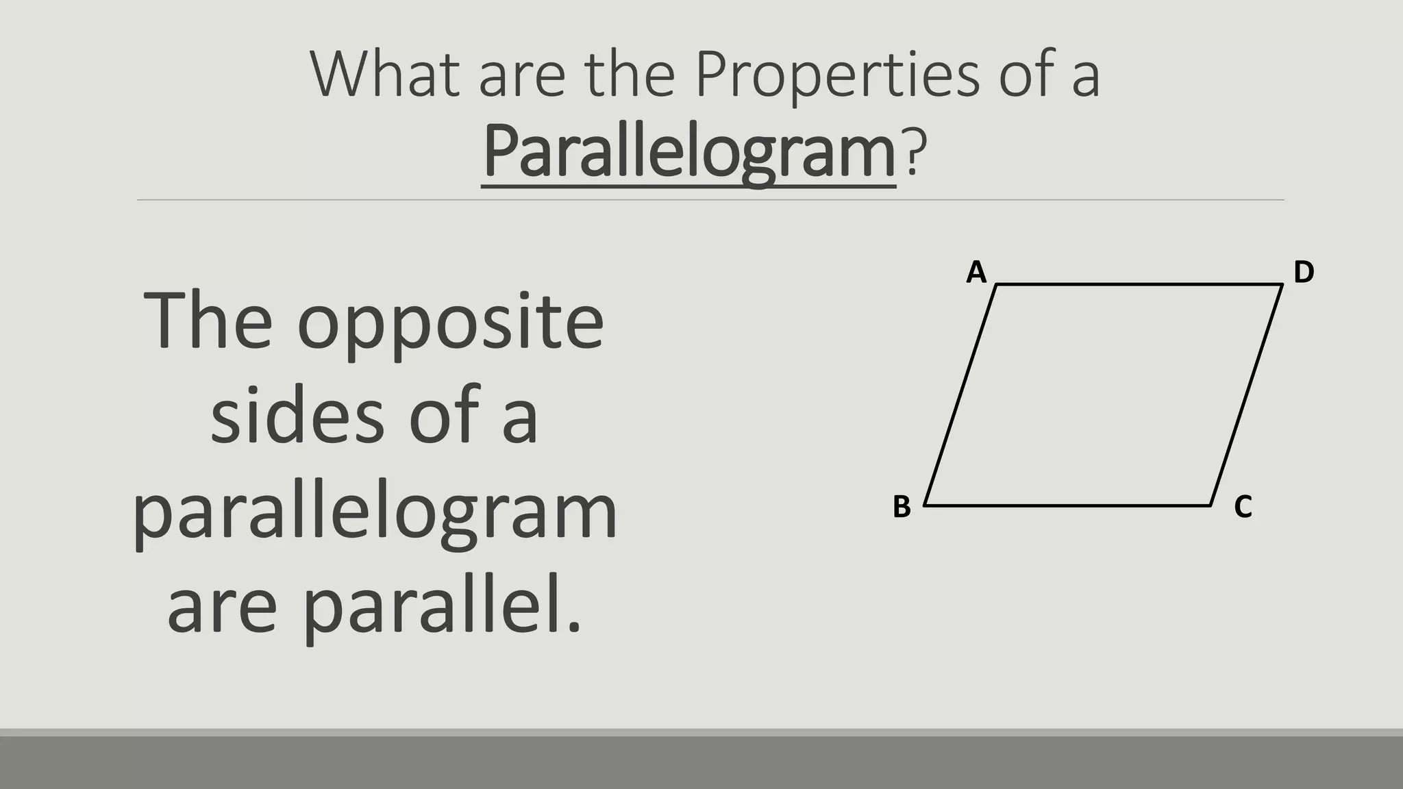Properties of Parallelograms | PPTX