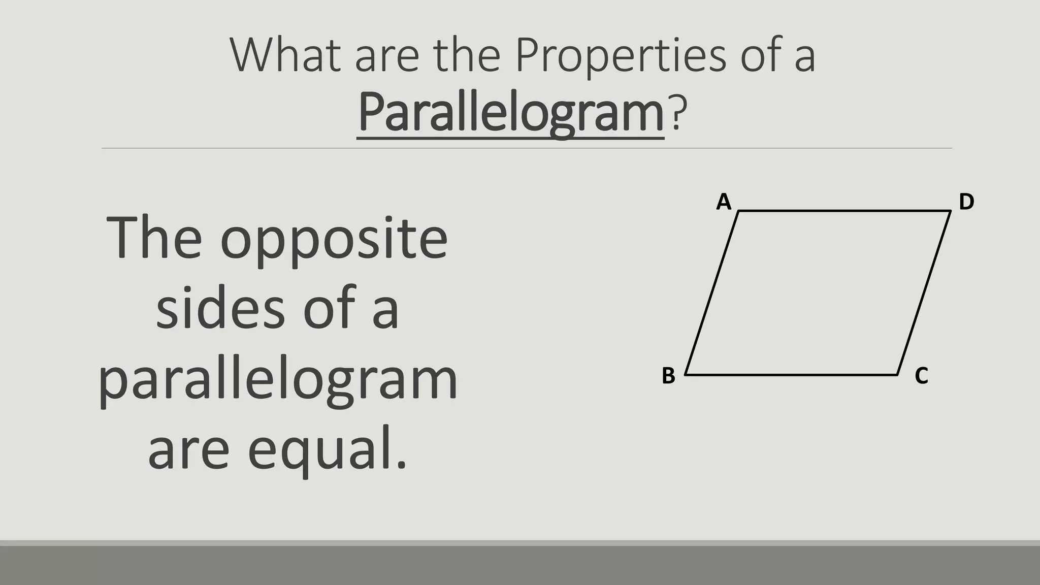 Properties of Parallelograms | PPTX
