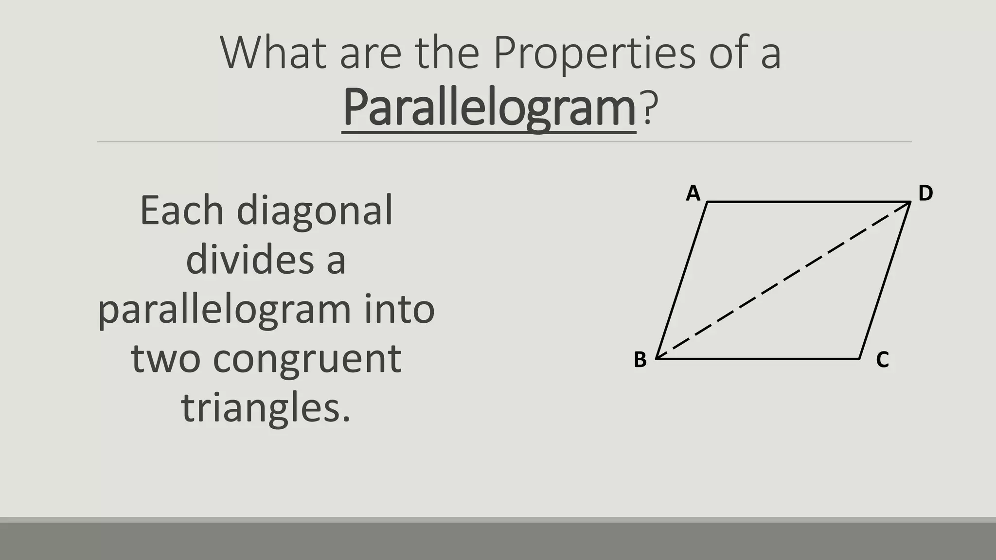 Properties of Parallelograms | PPTX