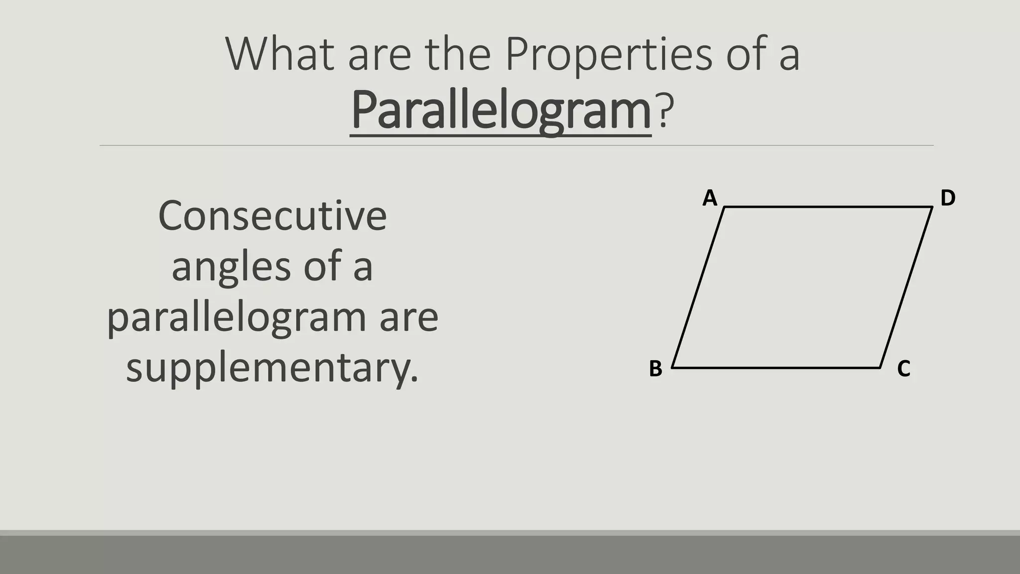 Properties of Parallelograms | PPTX