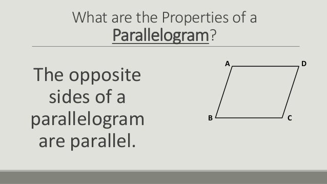 Properties of Parallelograms
