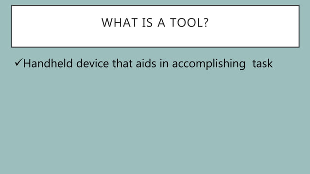 proper use of tools | PPTX
