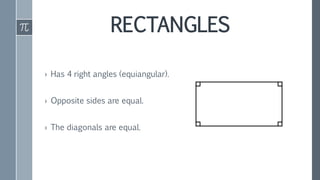 5 lesson 3 rectangles, rhombi, and squares | PPTX