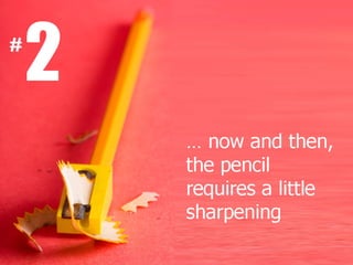 5 lessons to learn from the pencil | PPT