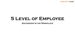 5 Level of Employee.pdf | Career Advice | Careers
