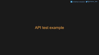 5 levels of api test automation | PPT